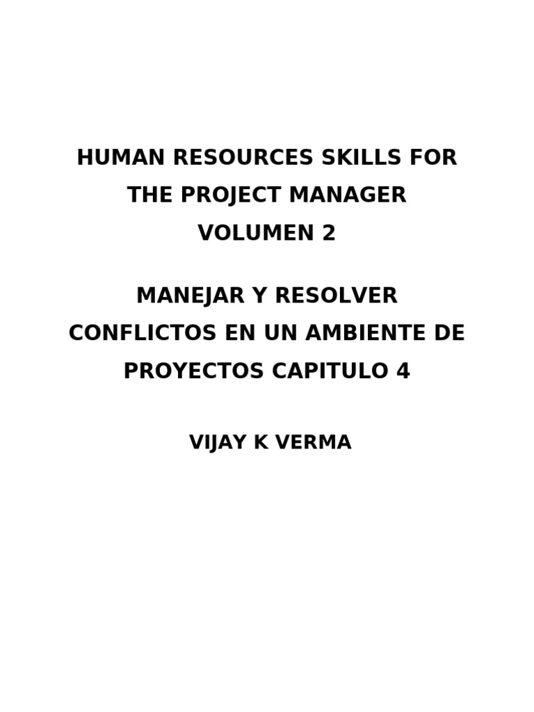 V-2 Cap.4 Gerenciando y Resolviendo Conflictos en Un Ambiente de Proyectos (1) Vijay Verma | PDF ...