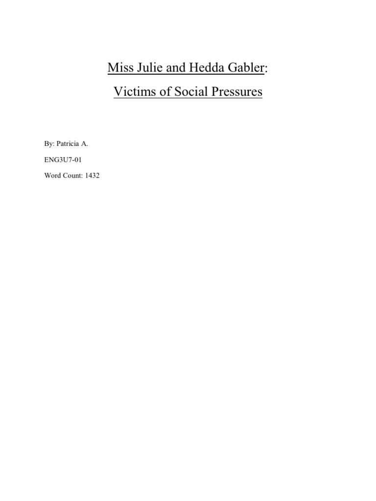 Miss Julie and Hedda Gabler WorldLit1 | PDF