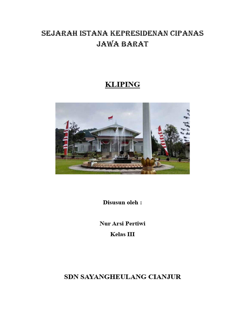 Sejarah Istana Kepresidenan Cipanas | PDF