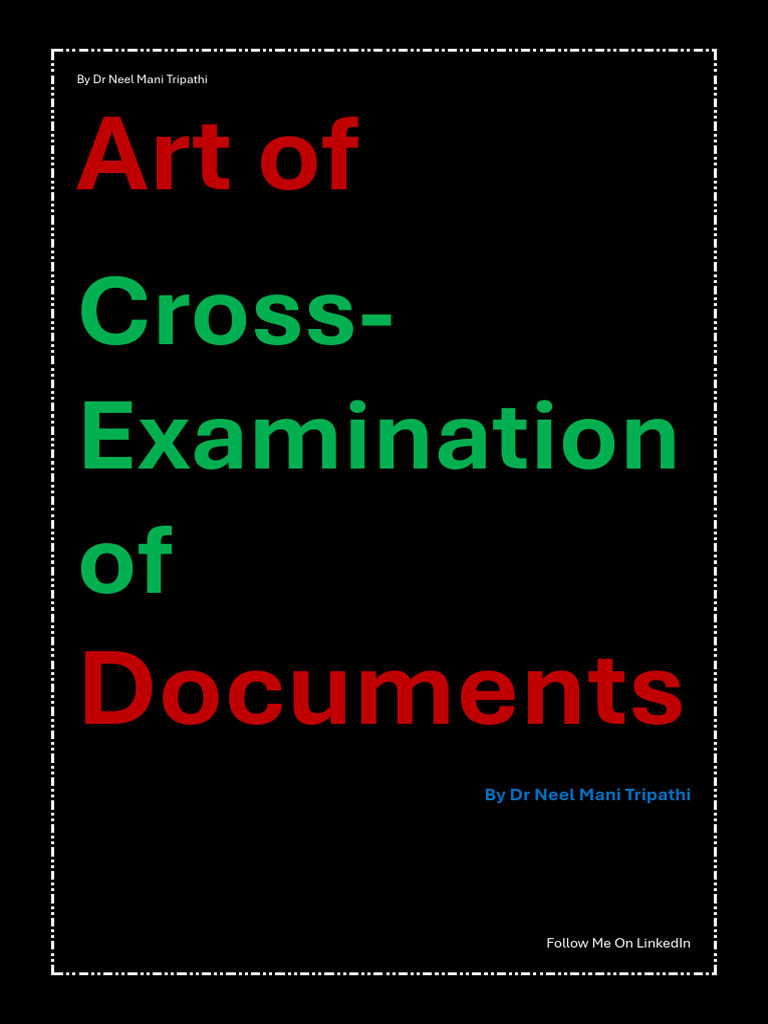 Art of Cross-Examination of Documents | PDF | Witness | Authentication