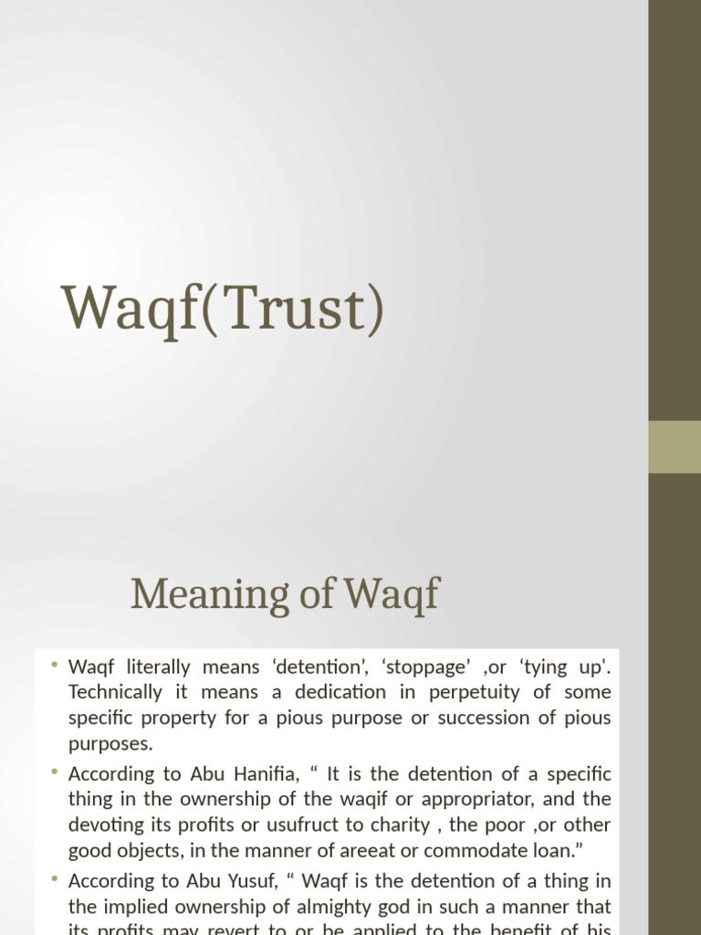 Waqf (Trust) Pptxnew | PDF | Will And Testament | Natural Resources Law