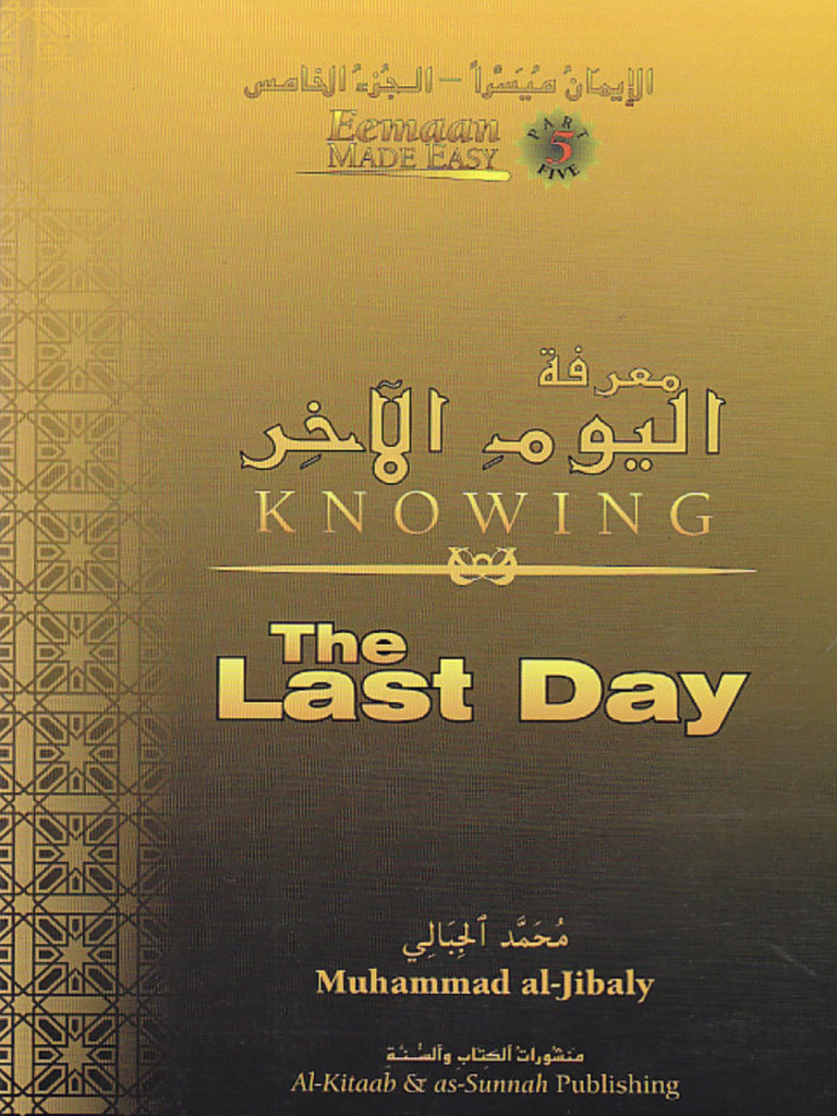 Knowing The Last Day Muhammad Al Jibaly 1 | PDF | Prophets And ...