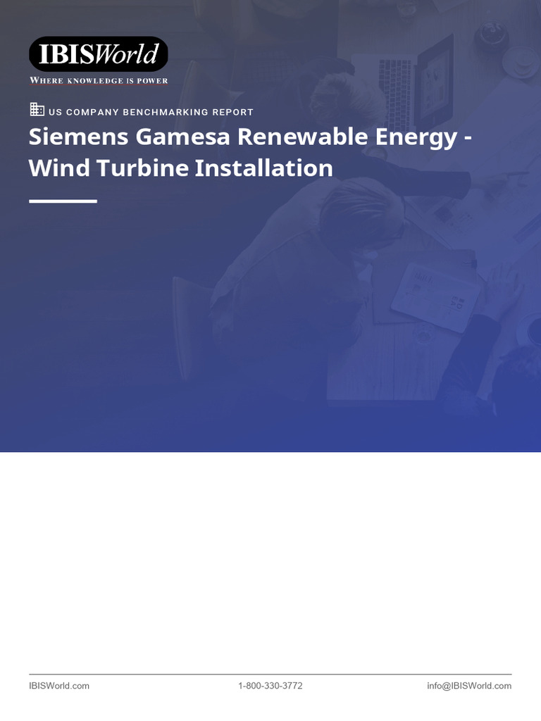 Siemens Gamesa Renewable Energy - Wind Turbine Installation - IBISWorld ...