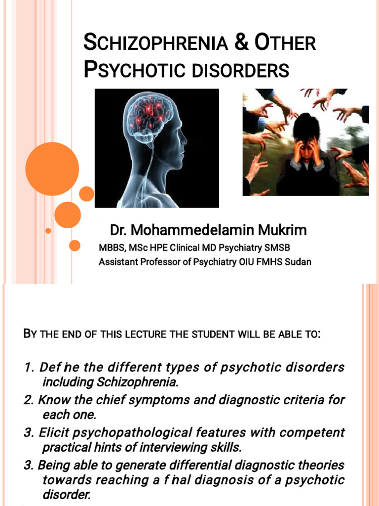Schizophrenia & Other Psychotic Disorders Elimam Alamahdi University ...