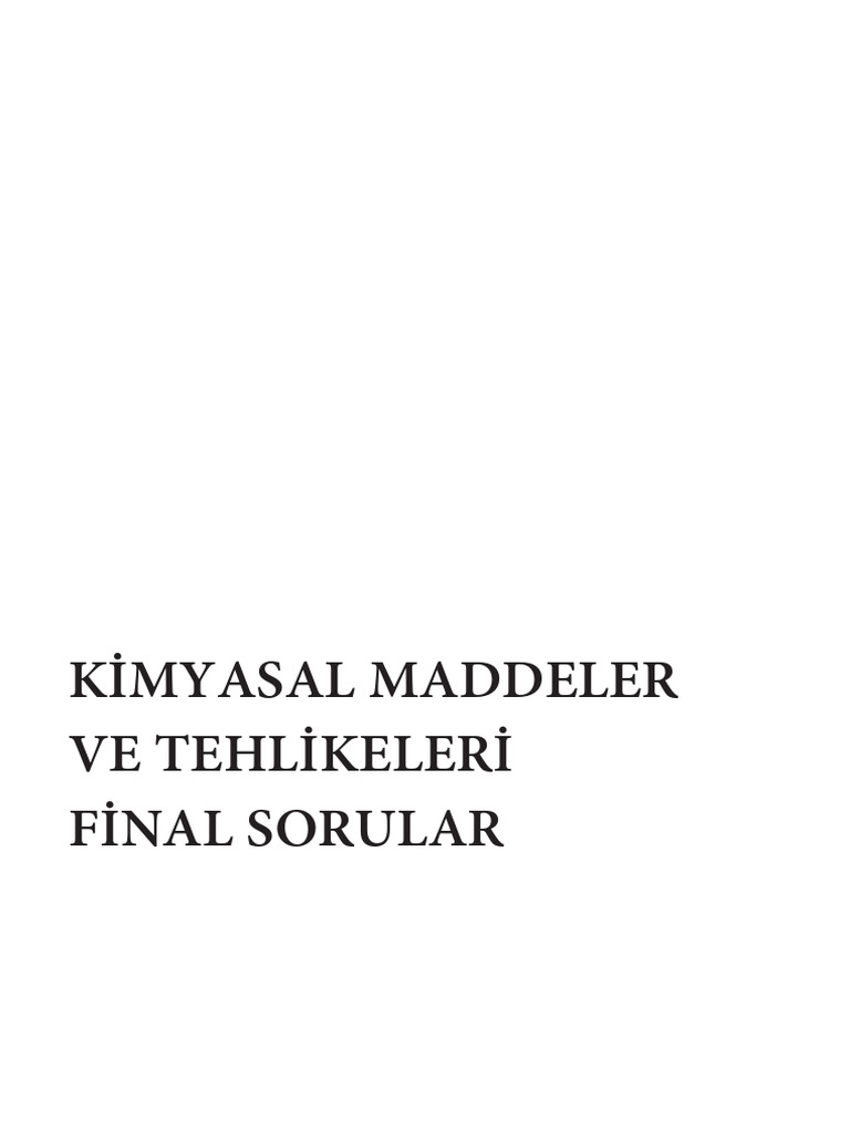 Ata Aöf Kimyasal Maddeler Ve Tehlikeleri Final Sorular | PDF