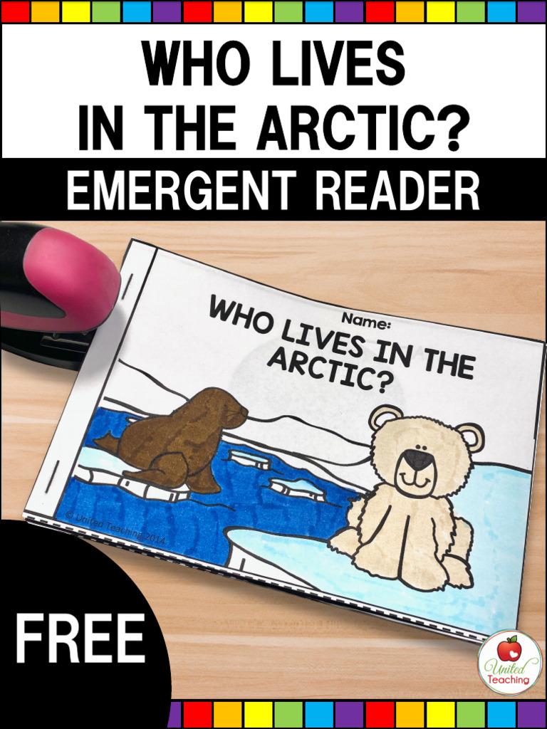 Emergent Reader: Who Lives in The Arctic? | PDF