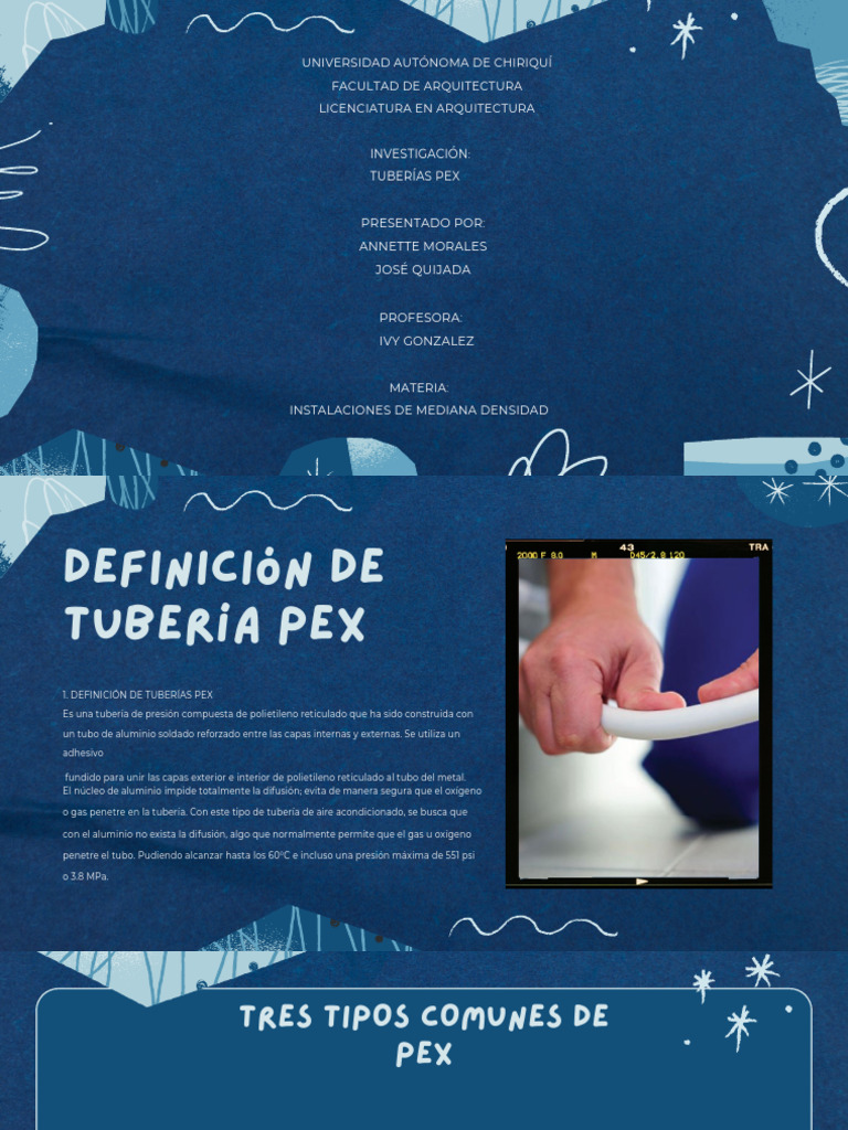 Existen 3 tipos comunes de pex PEX-A, PEX-B y PEX-C. Estas letras, que ...
