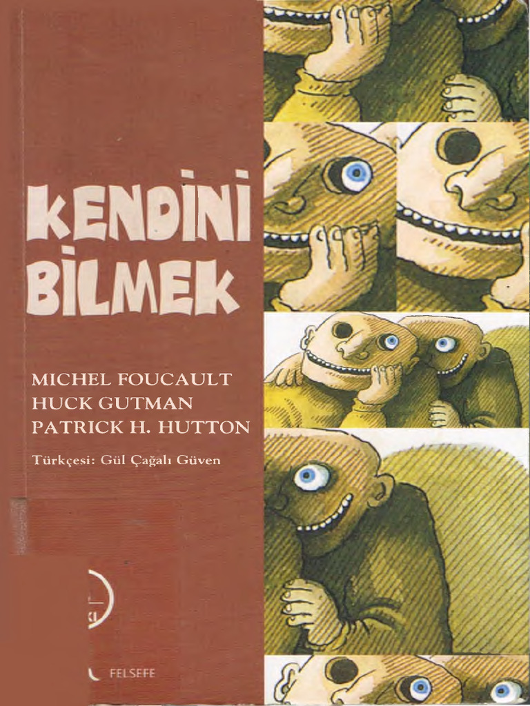 Michel Foucault - Huck Gutman - Patrick H Hutton - Kendini Bilmek #2 | PDF