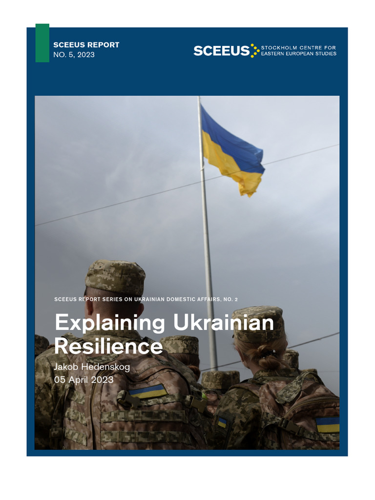 Explaining Ukrainian Resilience | PDF | Cyberwarfare | Security