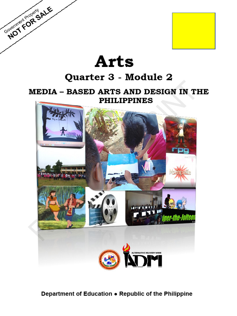 Arts10 q3 Mod2 MediabasedartsanddesigninthePhils v5 | PDF