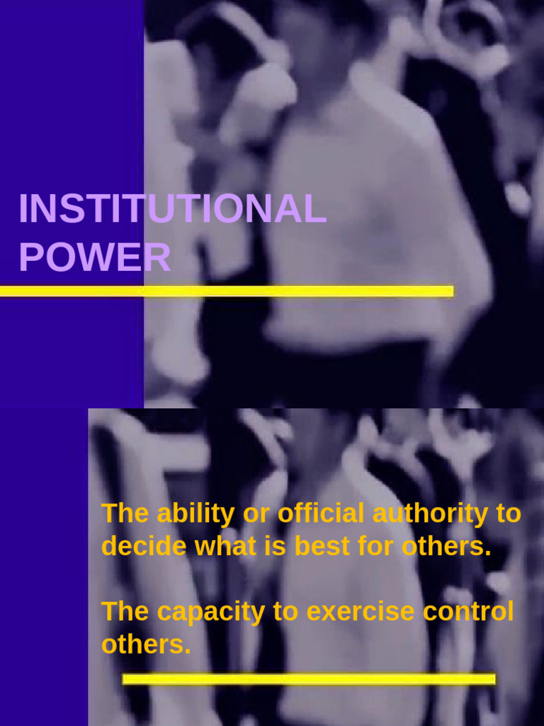 Institutional Power | PDF