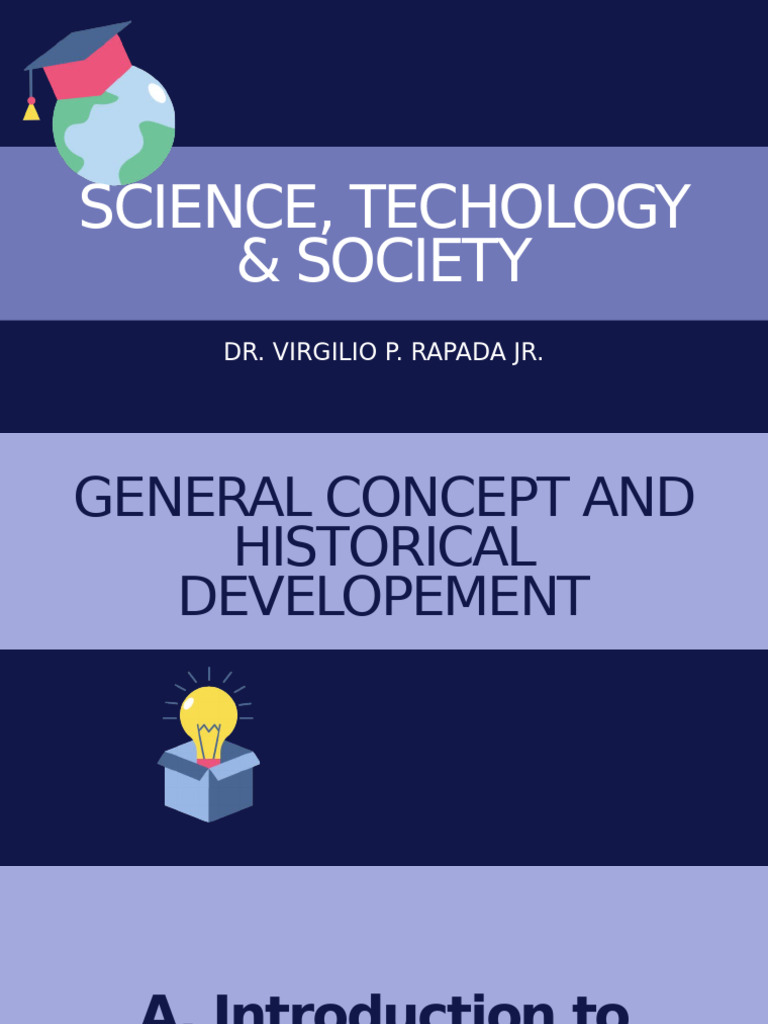 Science, Technology, and Society Overview | PDF | Science | Knowledge