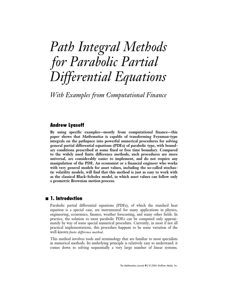 Path Integral Methods For Parabolic Partial Differential Equations With Examples From ...