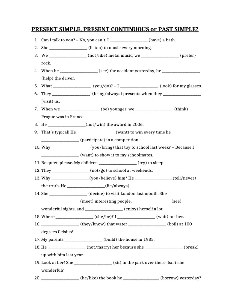 Present Simple Present Continuous Past Simple Grammar Drills 98887 | PDF