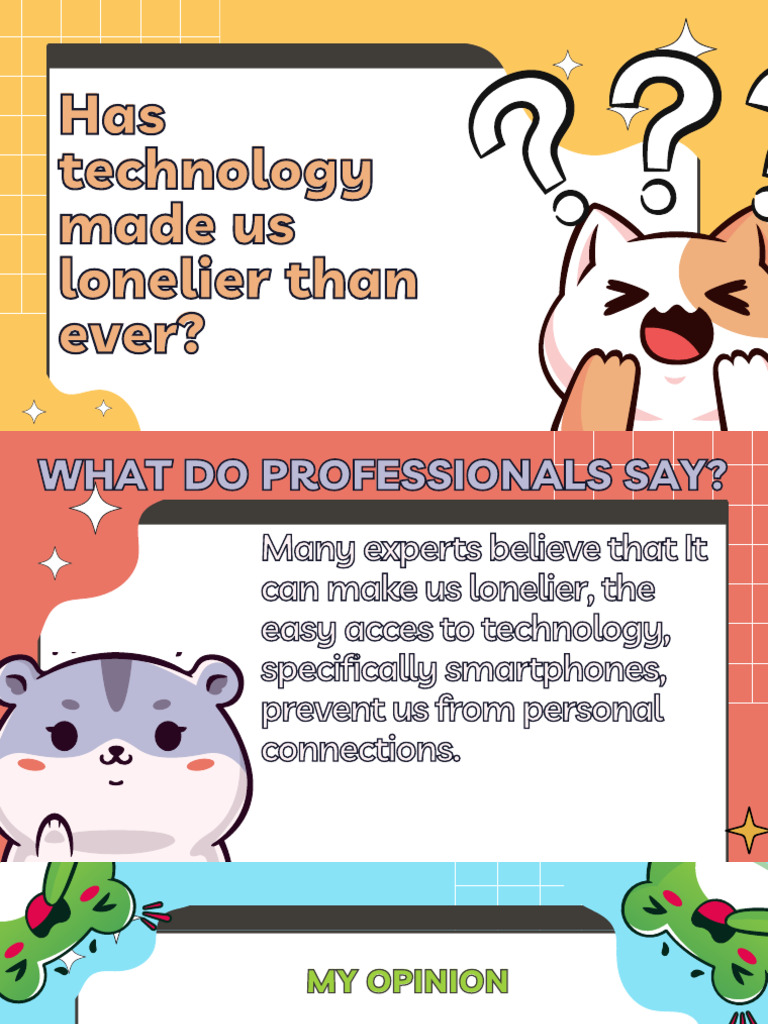 Has Technology Made Us Lonelier Than Ever | PDF