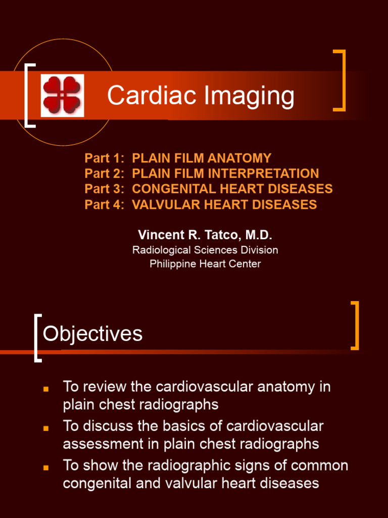 Cardiac Imaging by Vincent Tatco | PDF | Heart | Atrium (Heart)