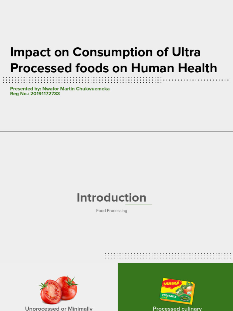 Impact On Consumption of Ultraprocessed Foods On Human Health | PDF