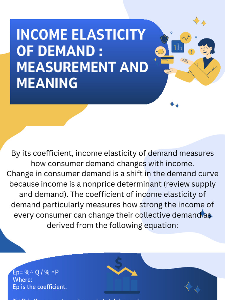 Income-Elasticity-of-Demand-Measurement-and-Meaning | PDF | Supply ...