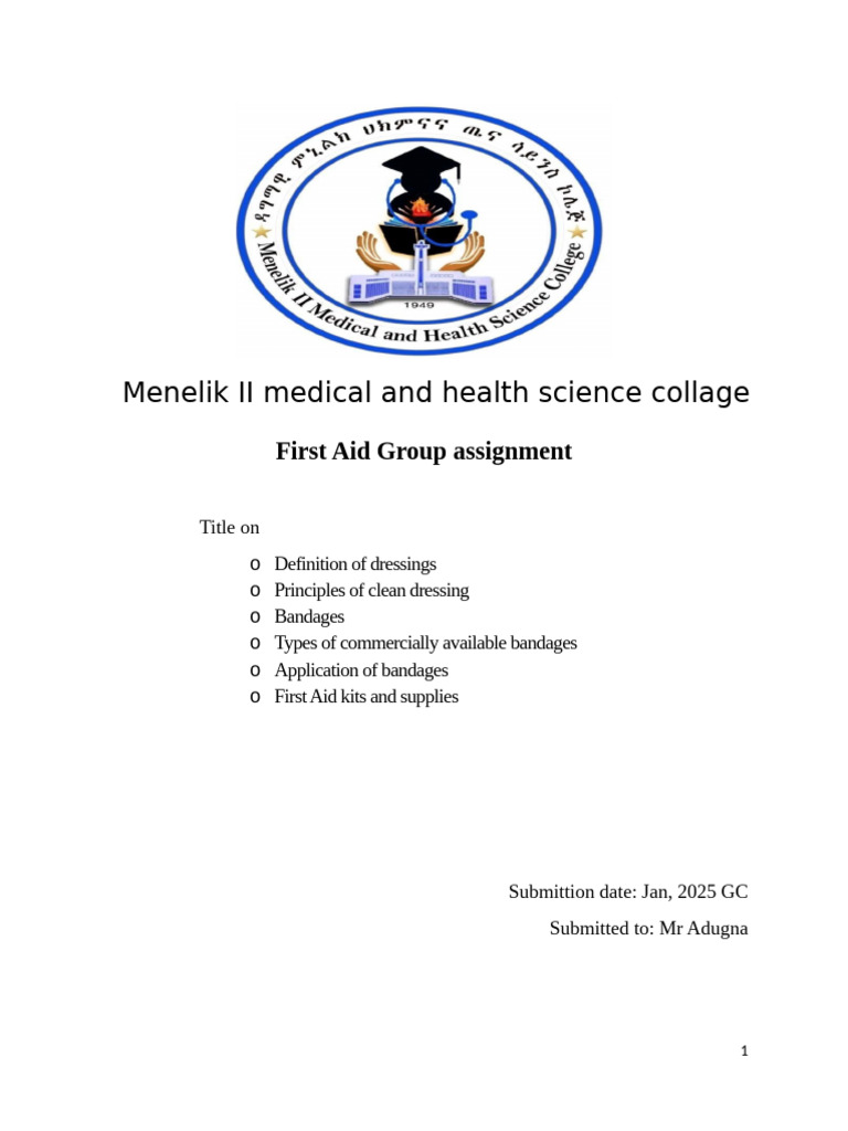 First Aid Assignment Group Three | PDF | Wound | Clinical Medicine