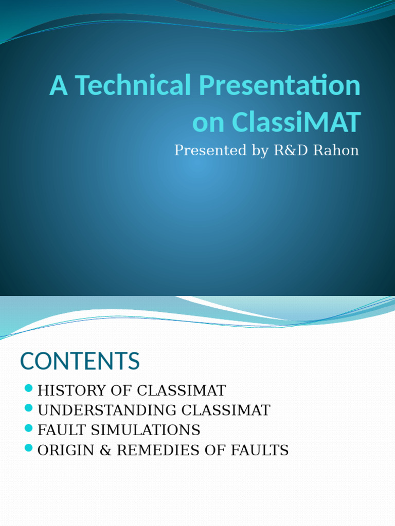 Technical Presentation on ClassiMAT | PDF