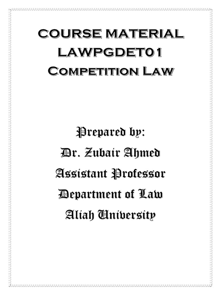 Course Material LAWPGDET01 | PDF | Monopoly | Competition Law