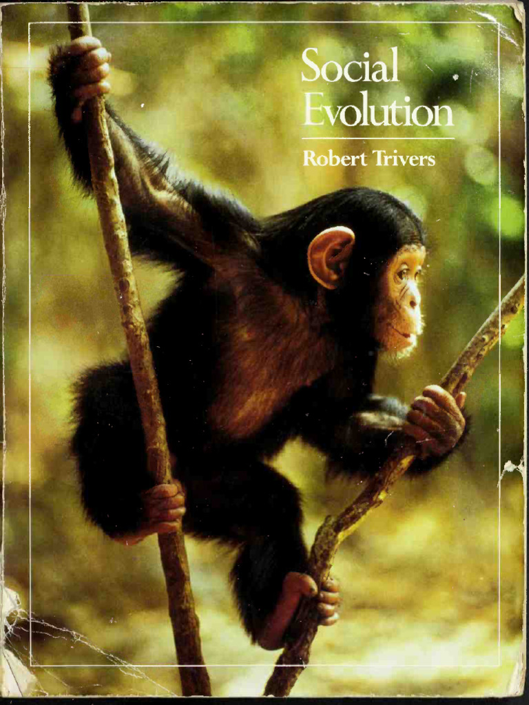 Robert Trivers - Social Evolution (1985, Benjamin-Cummings Pub Co ...