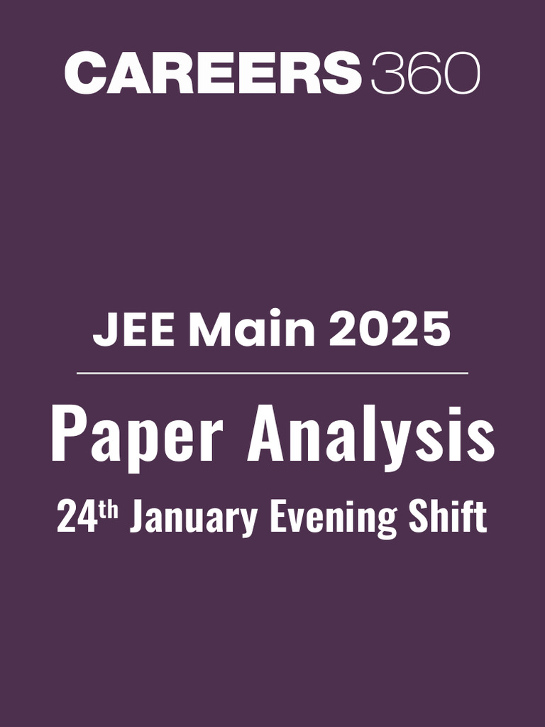 JEE Main 2025 Paper _ Memory Based Questions and Analysis of 24th ...