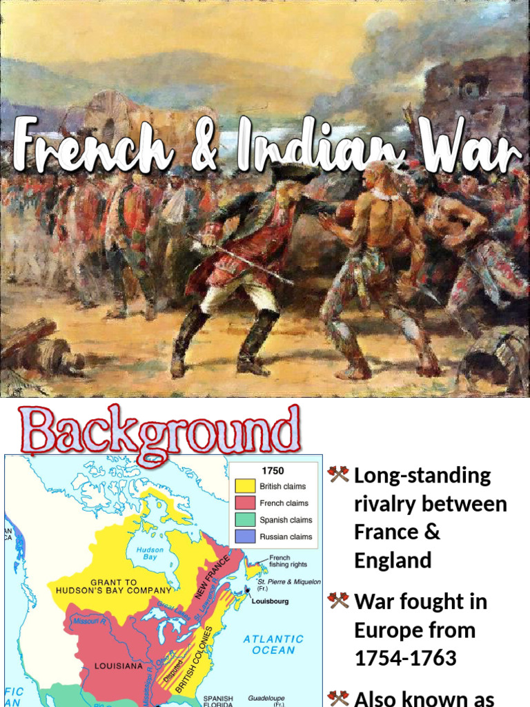 French and Indian War Overview | PDF | French And Indian War | The ...