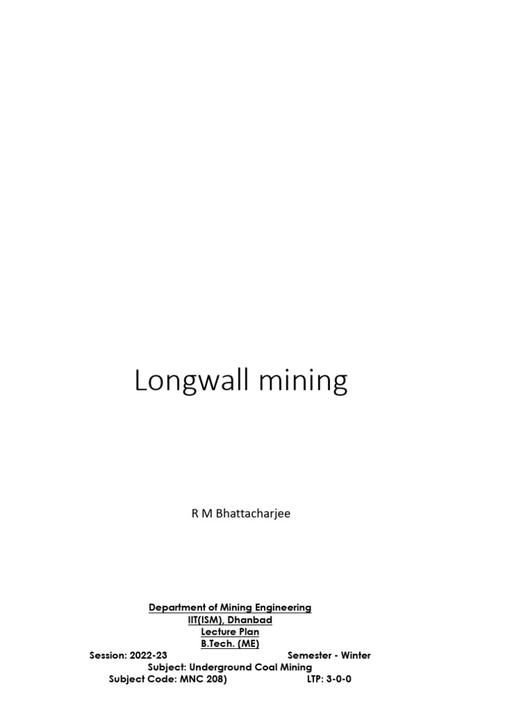 Longwall Mining Techniques and Layouts | PDF