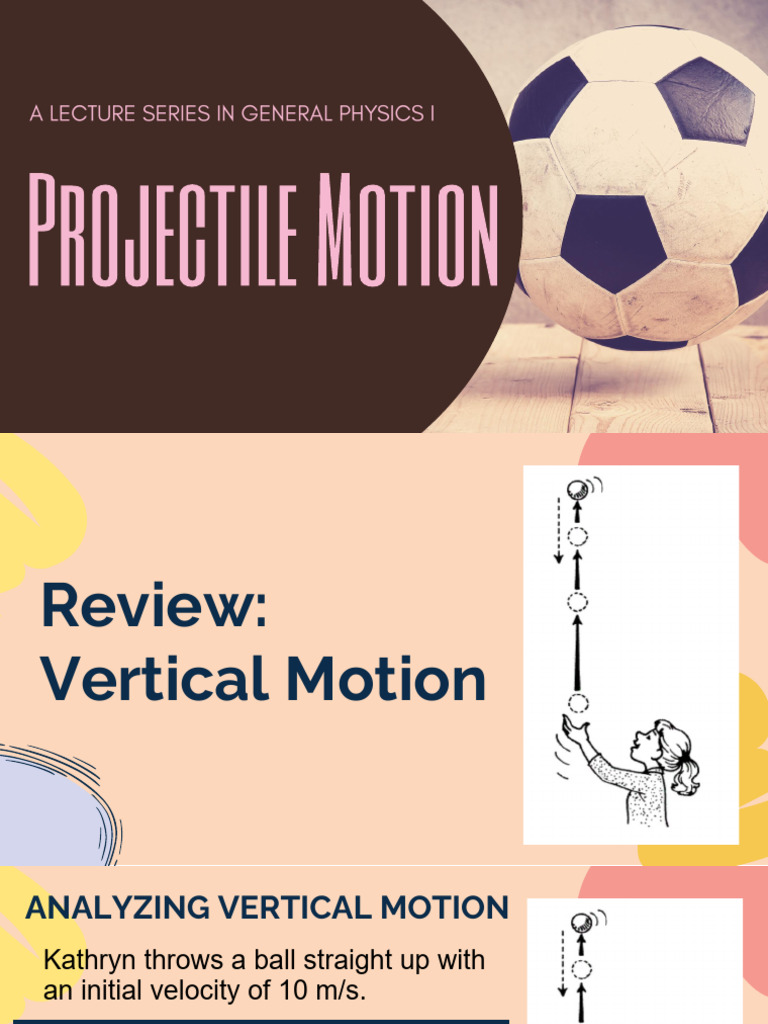 Analyzing Vertical and Projectile Motion | PDF | Acceleration | Kinematics