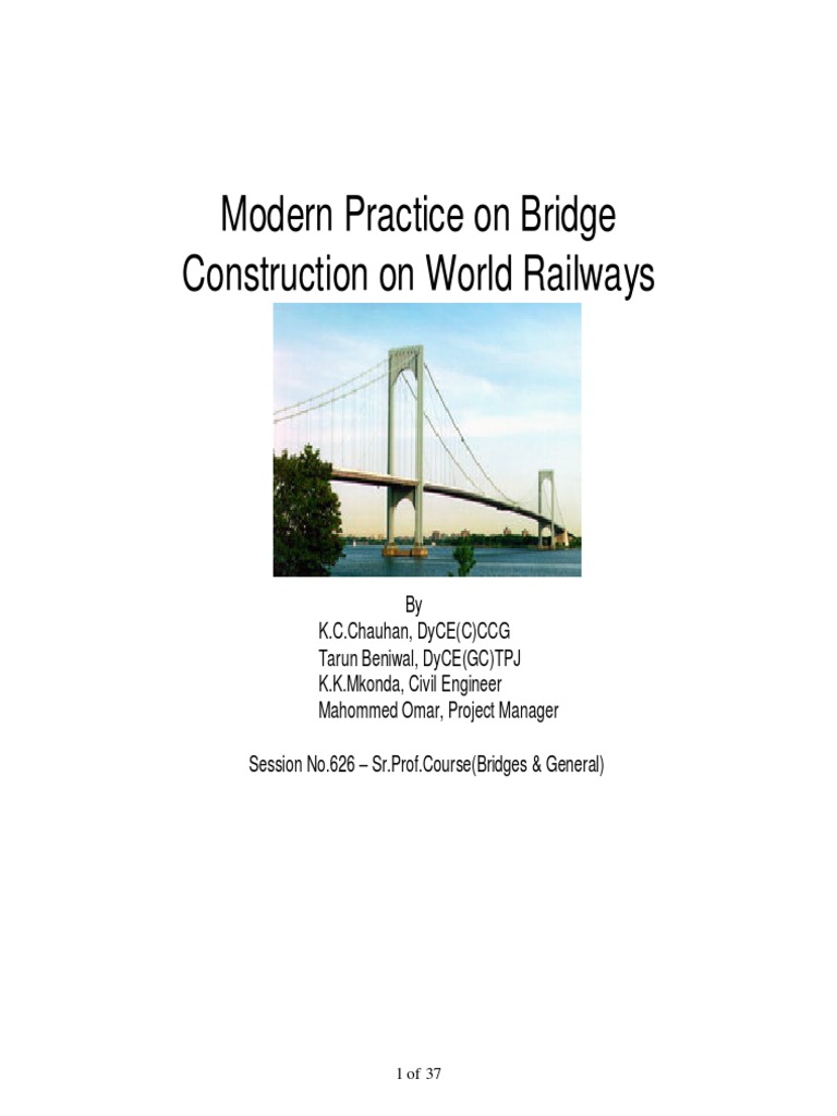Modern Practice On Bridge Construction On World Railways | PDF | Bridge ...