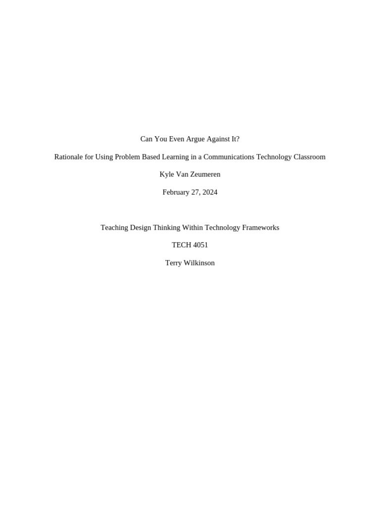 Can You Even Argue Against It | PDF | Learning | Project Based Learning