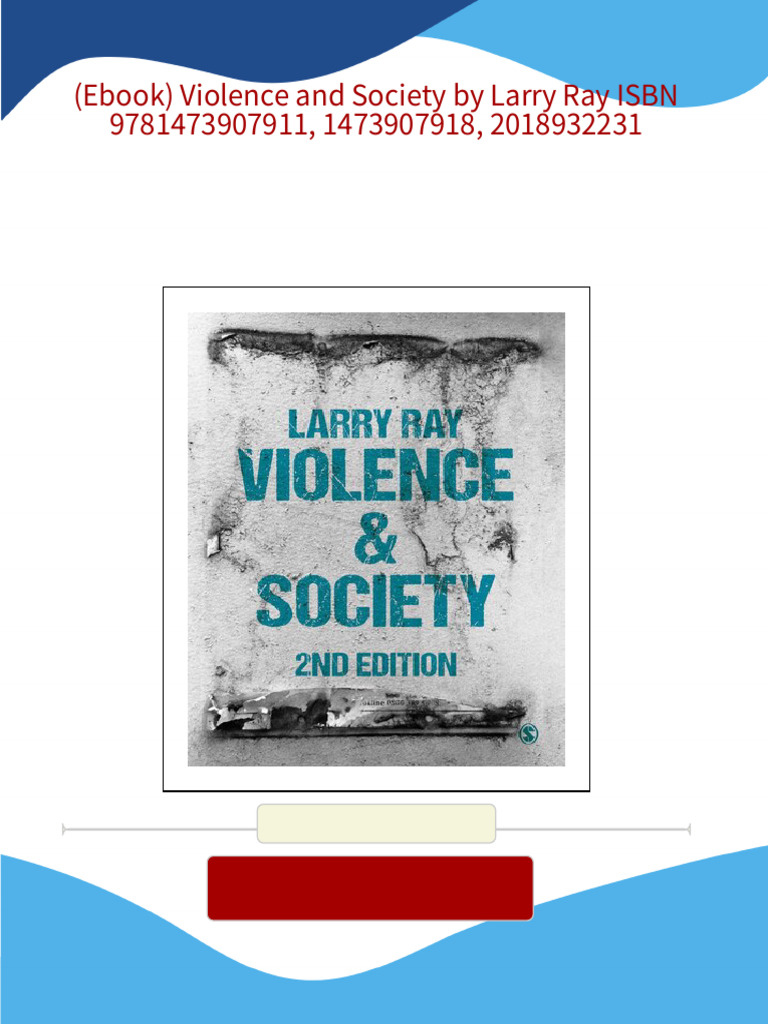 (Ebook) Violence and Society by Larry Ray ISBN 9781473907911 ...
