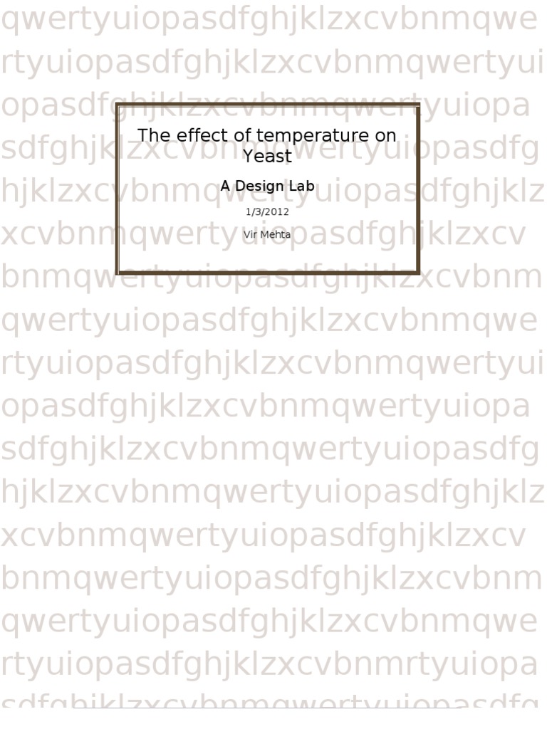The Effect of Temperature On Yeast: A Design Lab | PDF | Cellular ...