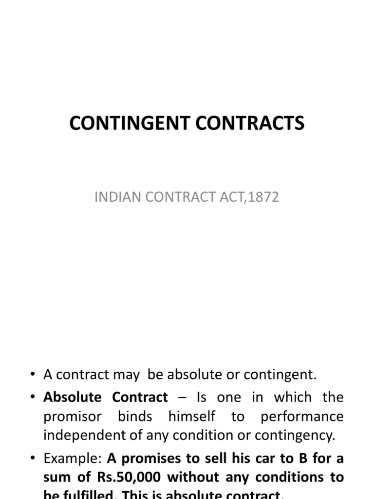 Contingent Contracts