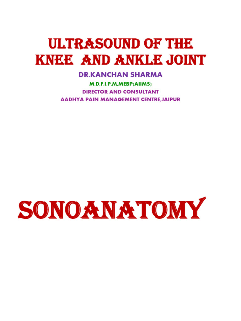 Usg Knee and Ankle Joint | PDF | Knee | Musculoskeletal System