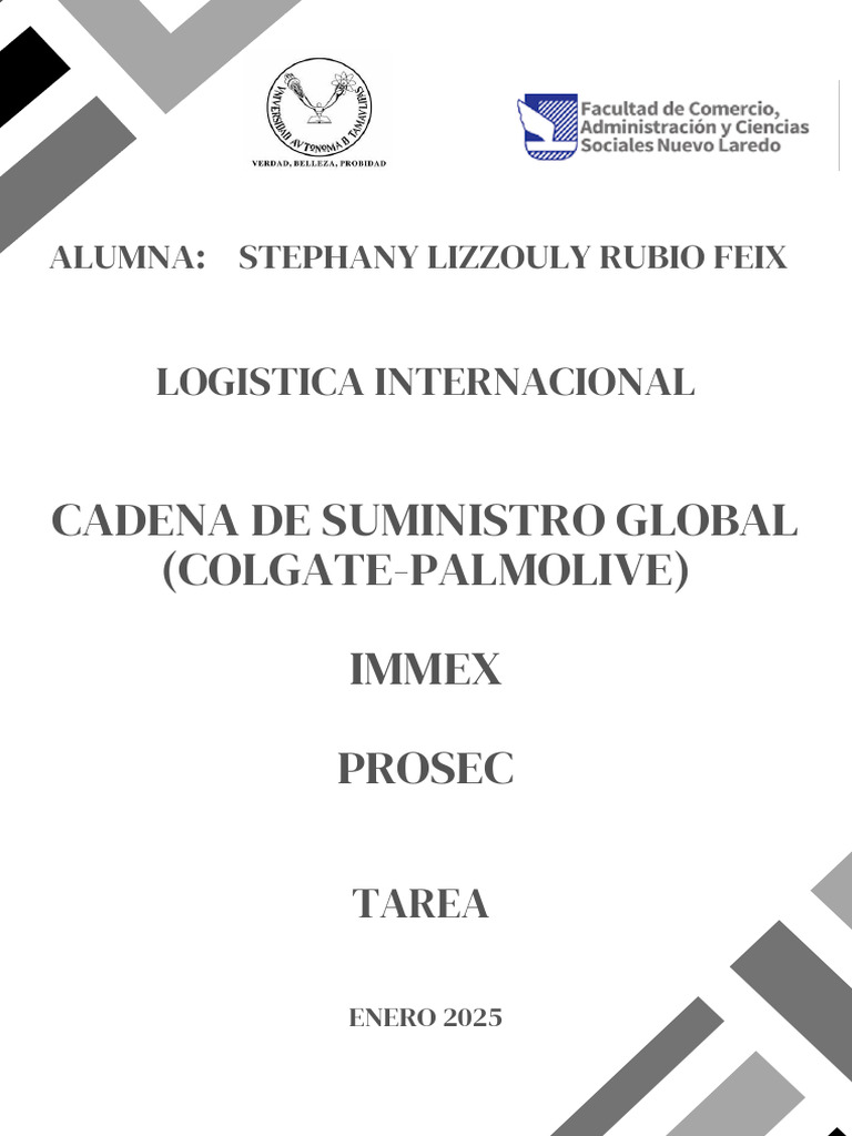 Colgate-Palmolive: Logística Global y Programas IMMEX/PROSEC | PDF | El ...