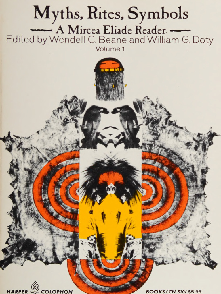 Myths, Rites, Symbols: Eliade Reader | PDF | Rituals | Mysticism
