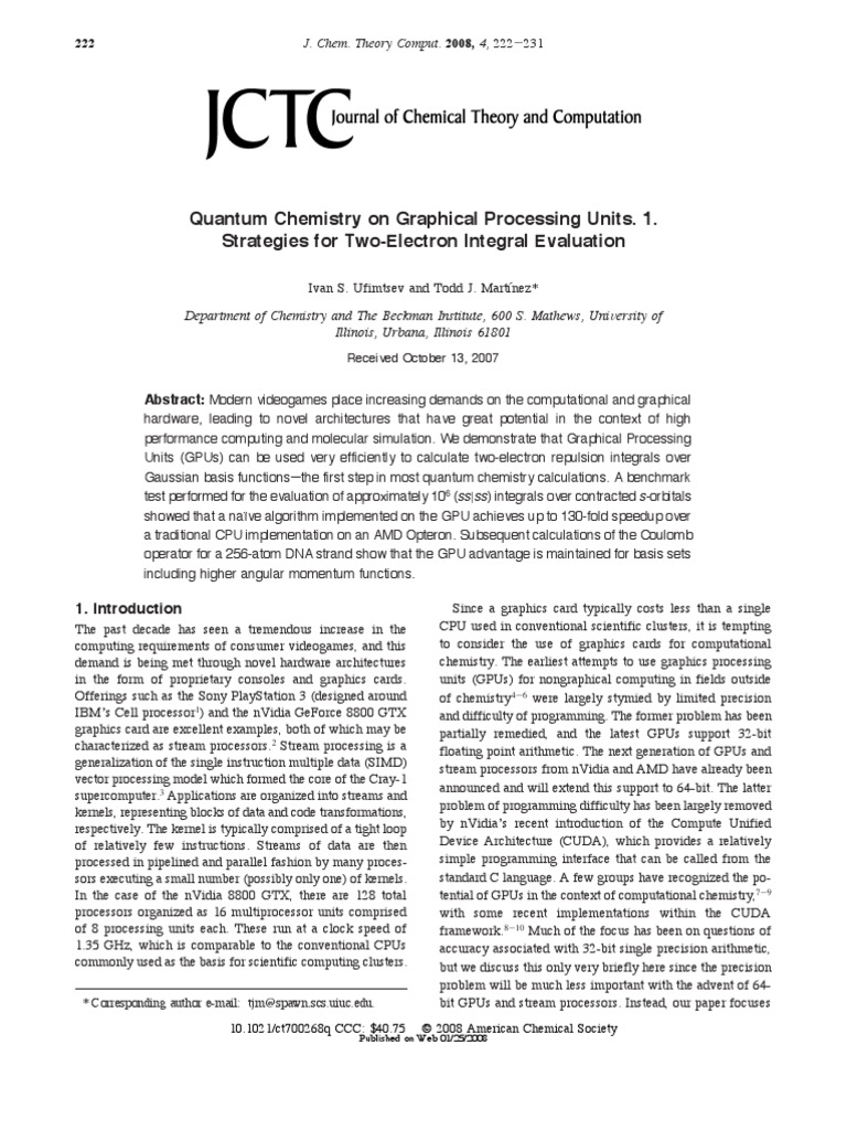 Ivan S. Ufimtsev and Todd J. Martınez - Quantum Chemistry On Graphical Processing Units. 1 ...