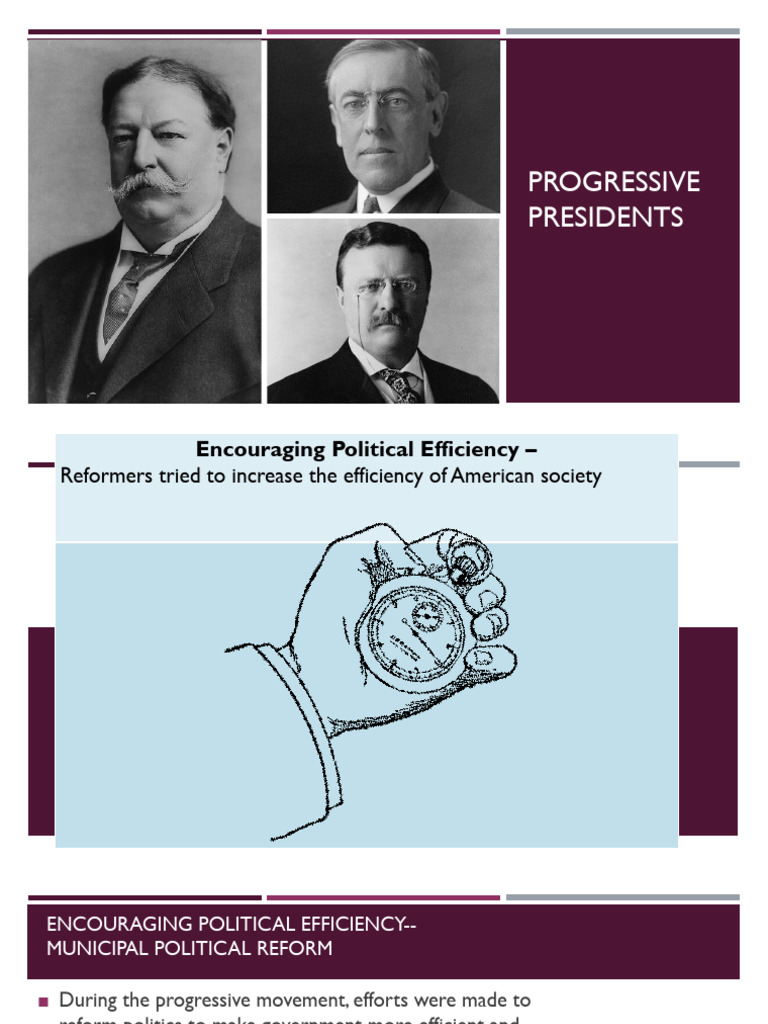 Progressive Presidents | PDF | Progressivism In The United States ...