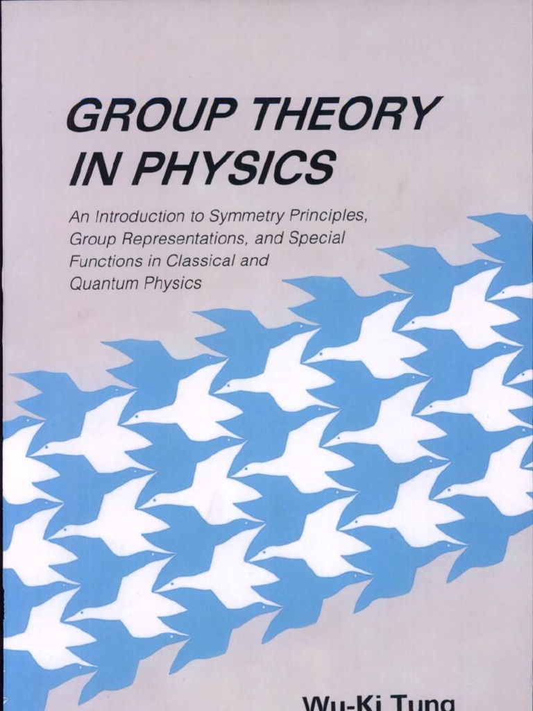 Group Theory in Physics
