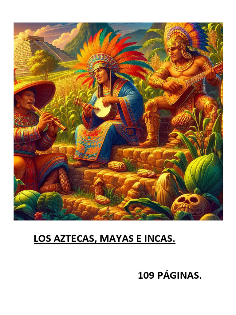Maya, Azteca e Incas 109p | PDF