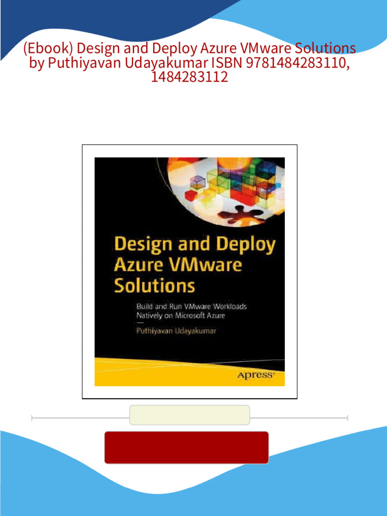(Ebook) Design and Deploy Azure Vmware Solutions by Puthiyavan ...