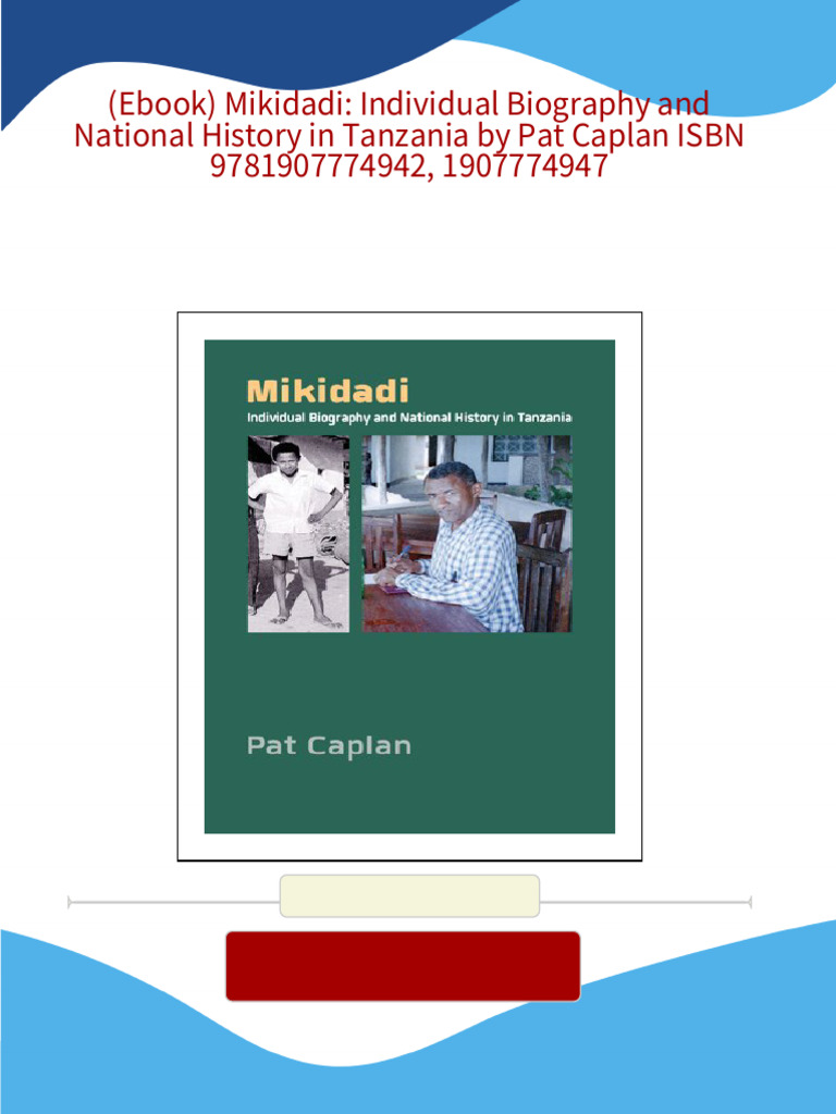 (Ebook) Mikidadi: Individual Biography and National History in Tanzania ...