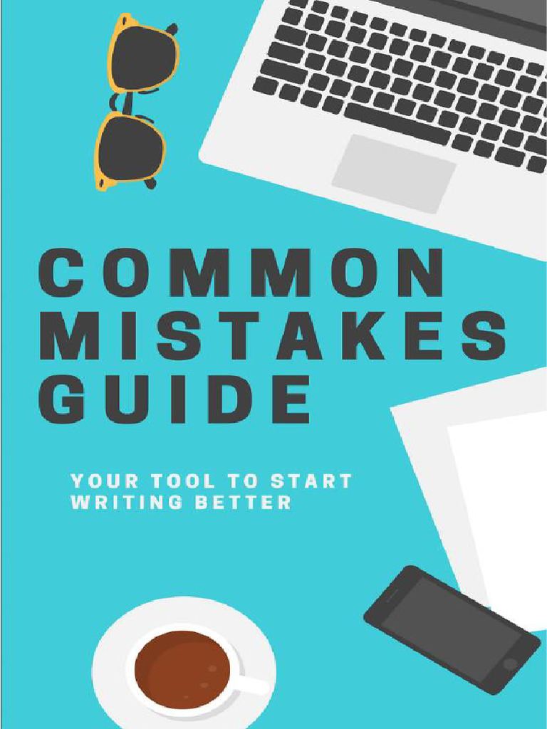 Common mistakes guide _Nov 2020 | PDF | Plagiarism | Essays