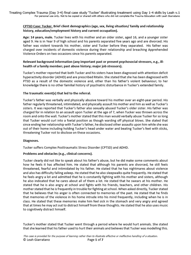 End of Day 4 Final Case Study Tucker' Illustrating CPTSD Treatment Using Day 1-4 Skills by Leah ...
