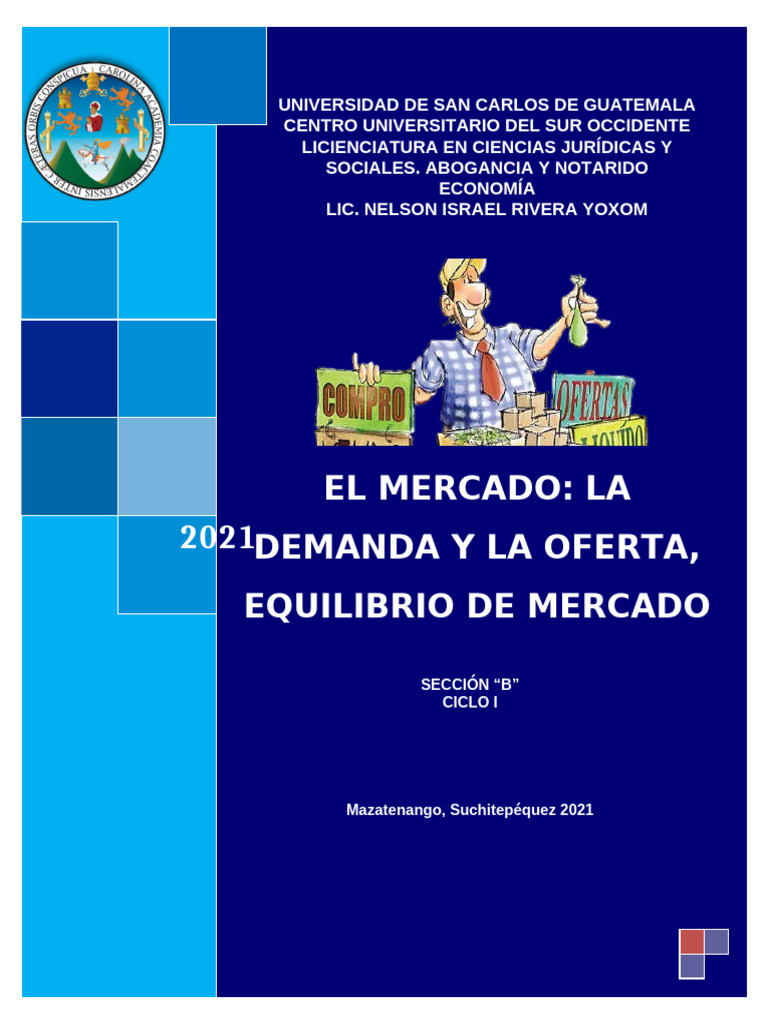 El Mercado La Demanda y La Oferta Economia | PDF | Oferta (economía) | Mercado (economía)