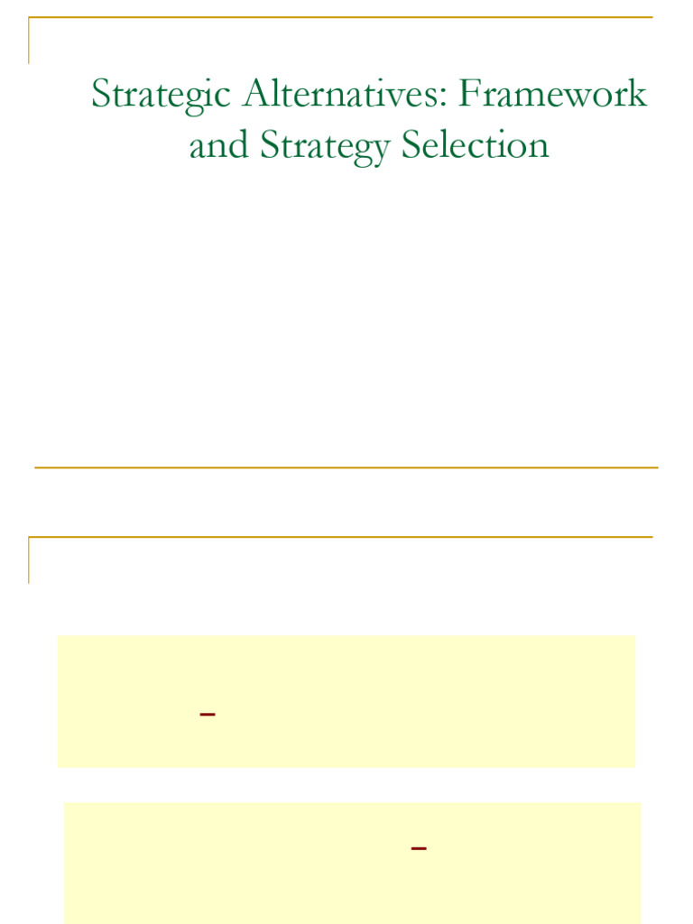 Strategic Framework for Strategy Selection | PDF | Swot Analysis ...
