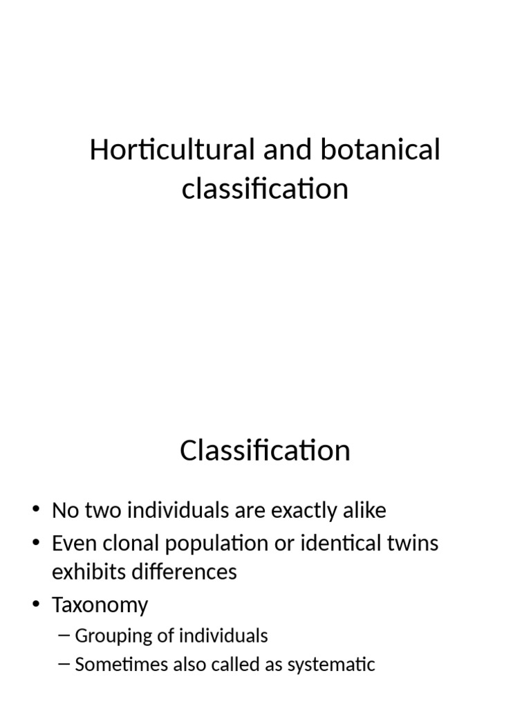Horticultural and Botanical Classification | PDF | Fruit | Plant Morphology