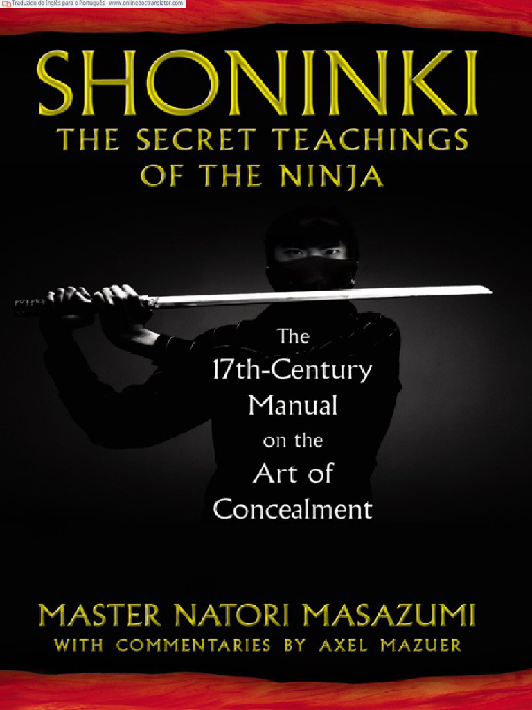 Shoninki The Secret Teachings of The Ninja - Master Natori Masazumi ...